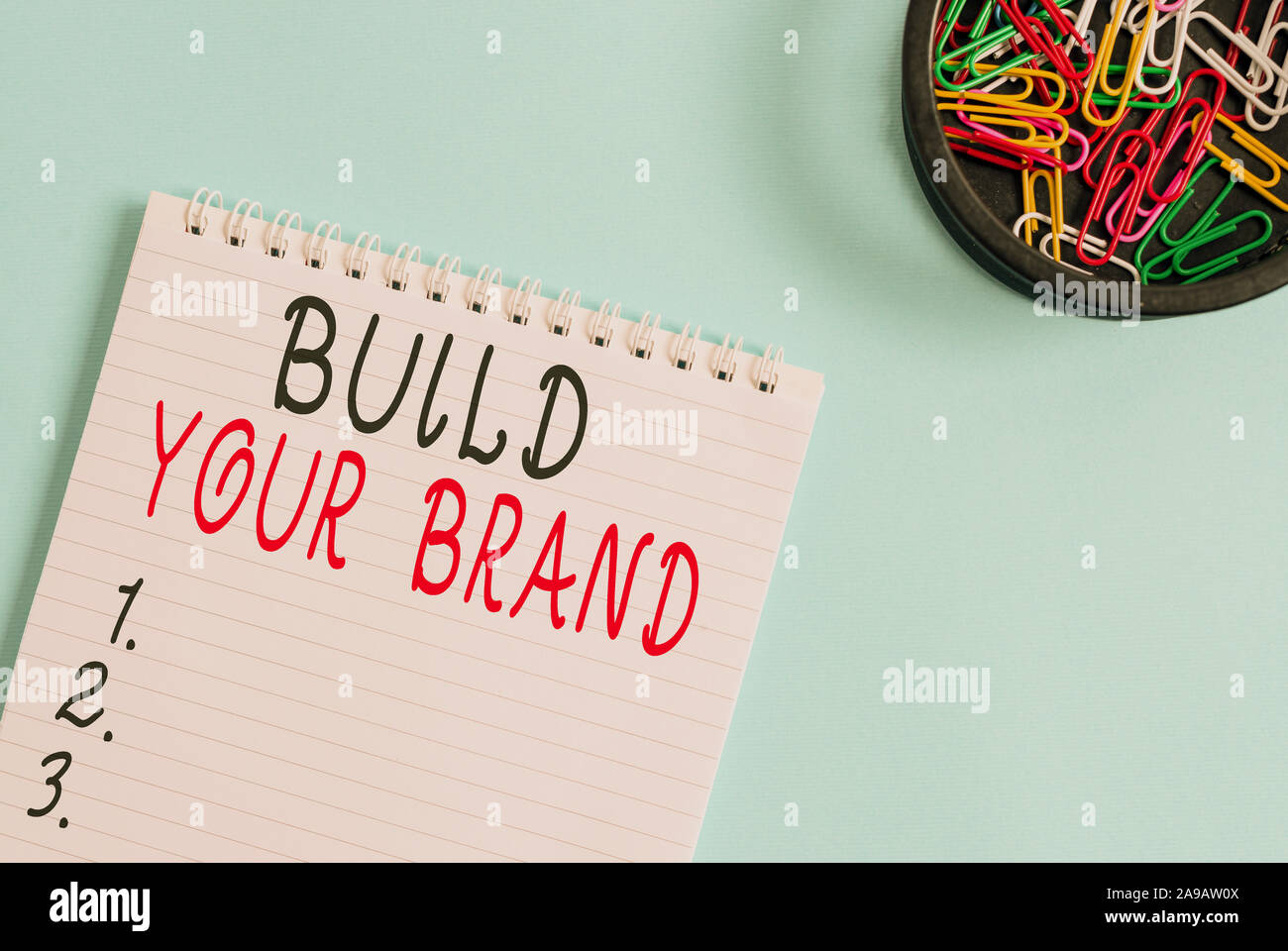 Writing note showing Build Your Brand. Business concept for Make a ...