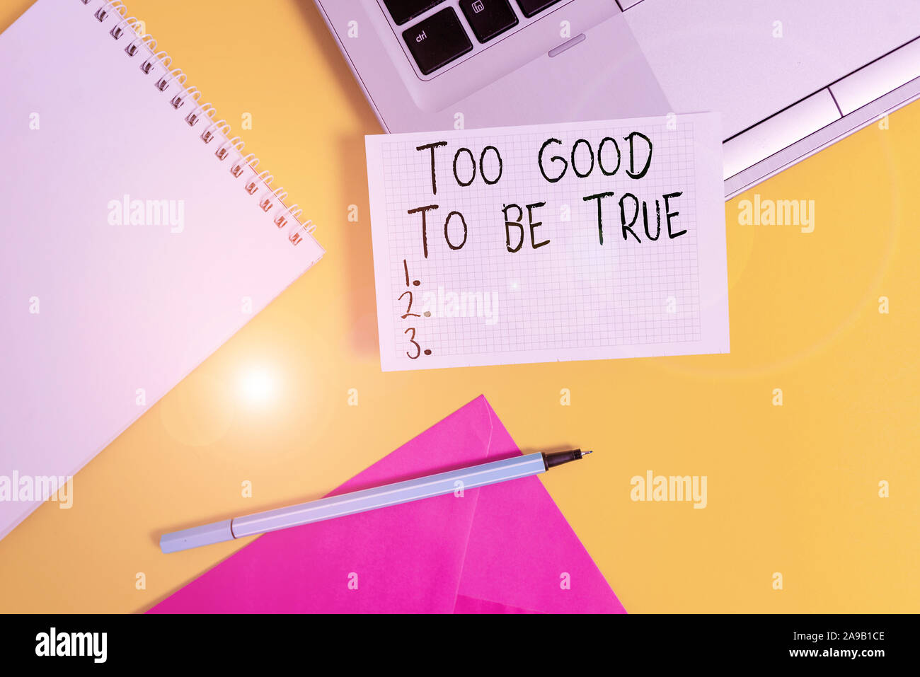 Conceptual hand writing showing Too Good To Be True. Concept meaning Extraordinarily Fantastic ...