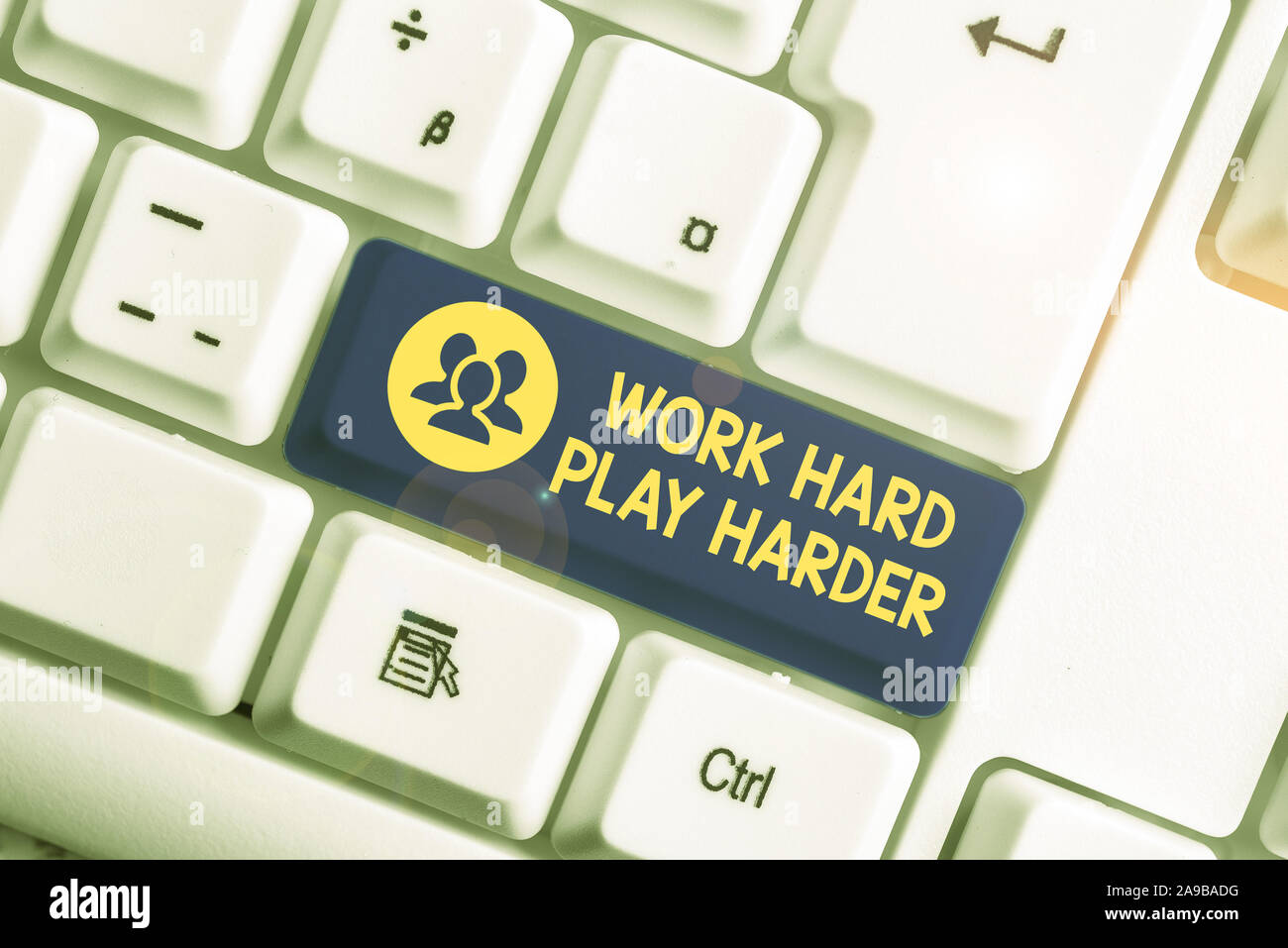 Handwriting text writing Work Hard Play Harder. Conceptual photo a ...
