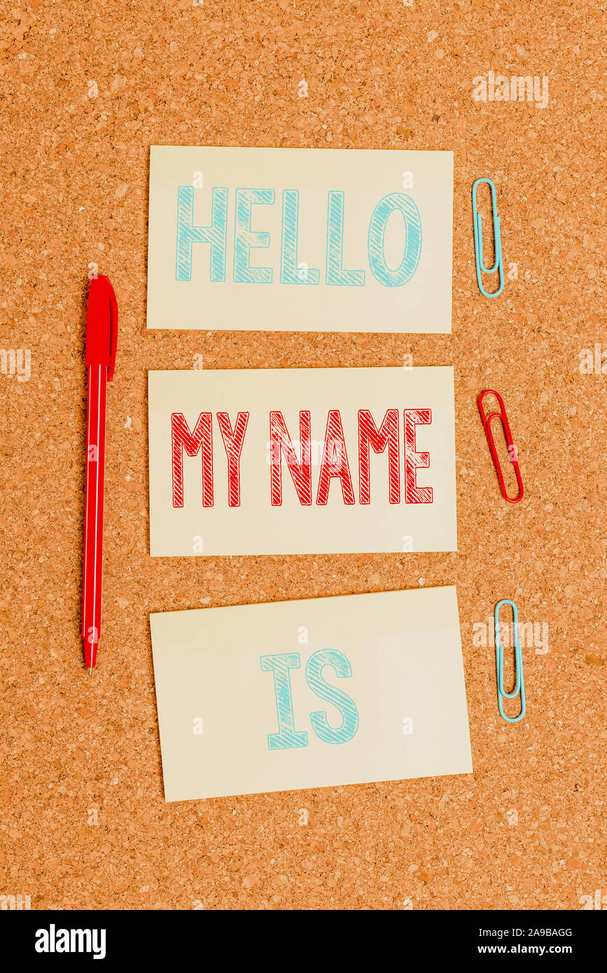 Writing note showing Hello My Name Is. Business concept for introducing ...