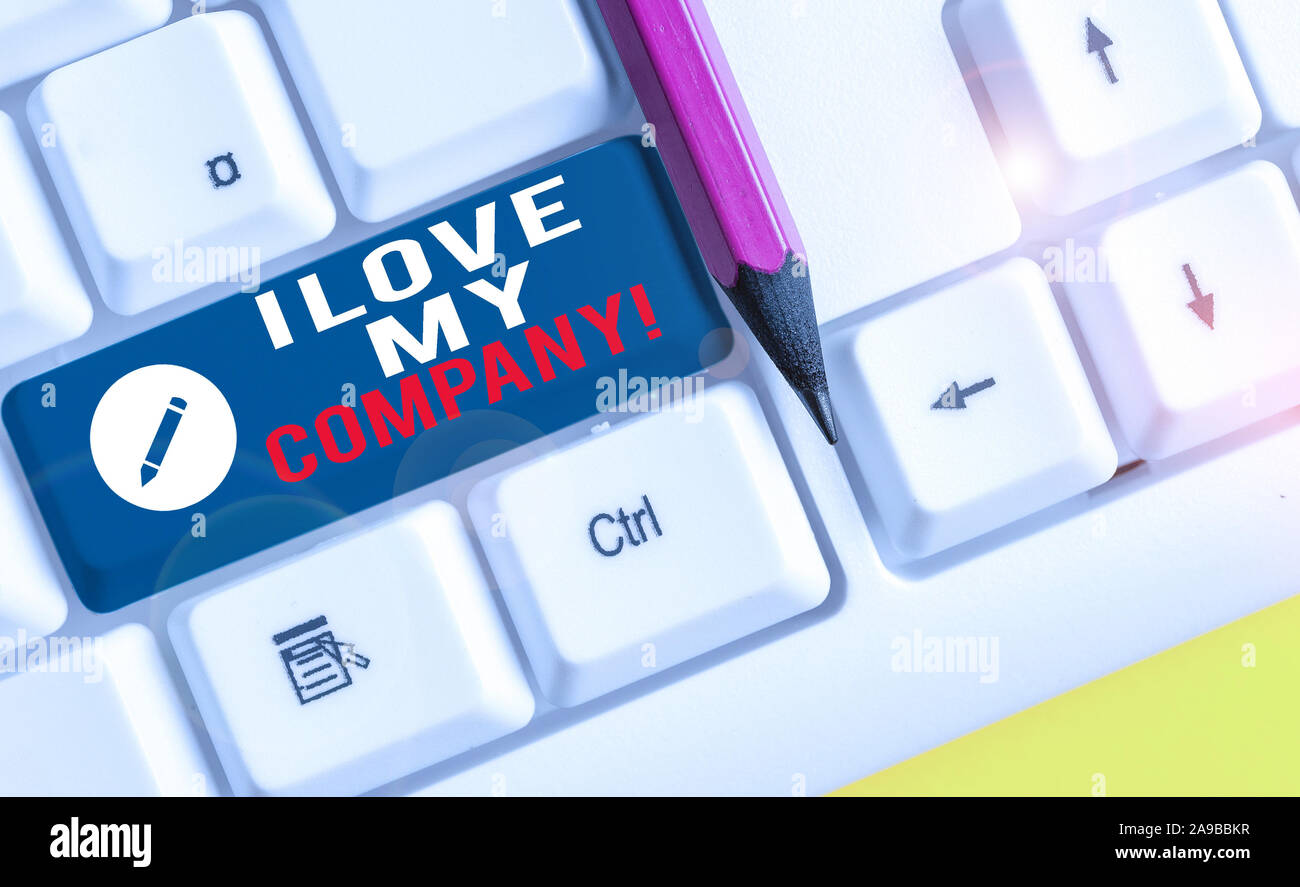Conceptual hand writing showing I Love My Company. Concept meaning tell ...