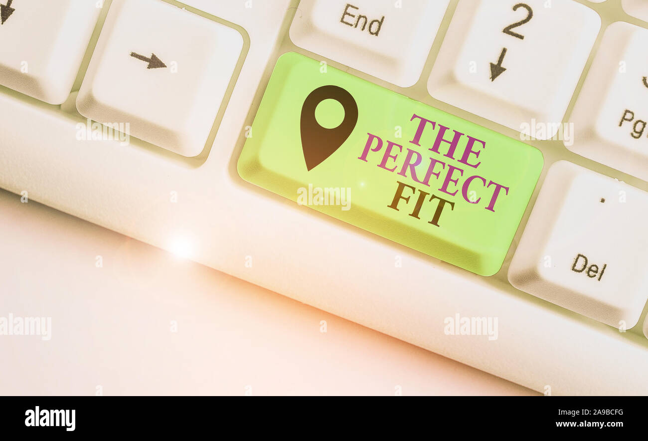 Writing note showing The Perfect Fit. Business concept for Puzzle ...