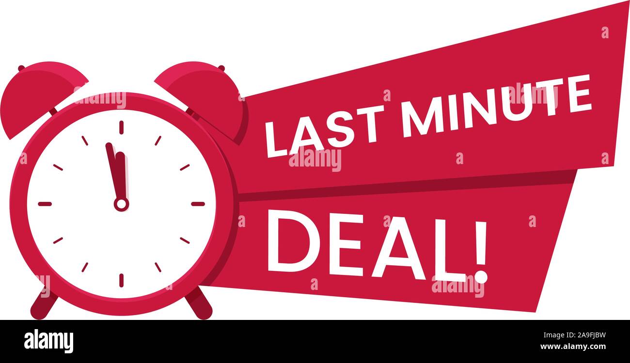 Red last minute deal logo, symbol. Promo with clock and banner. Last ...