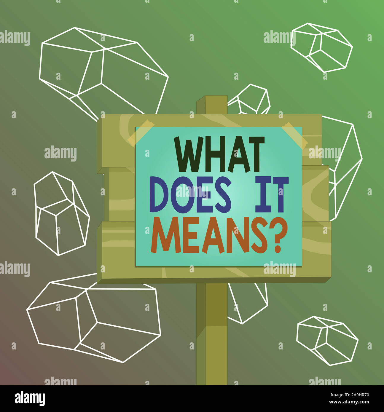 Word writing text What Does It Means question. Business photo ...