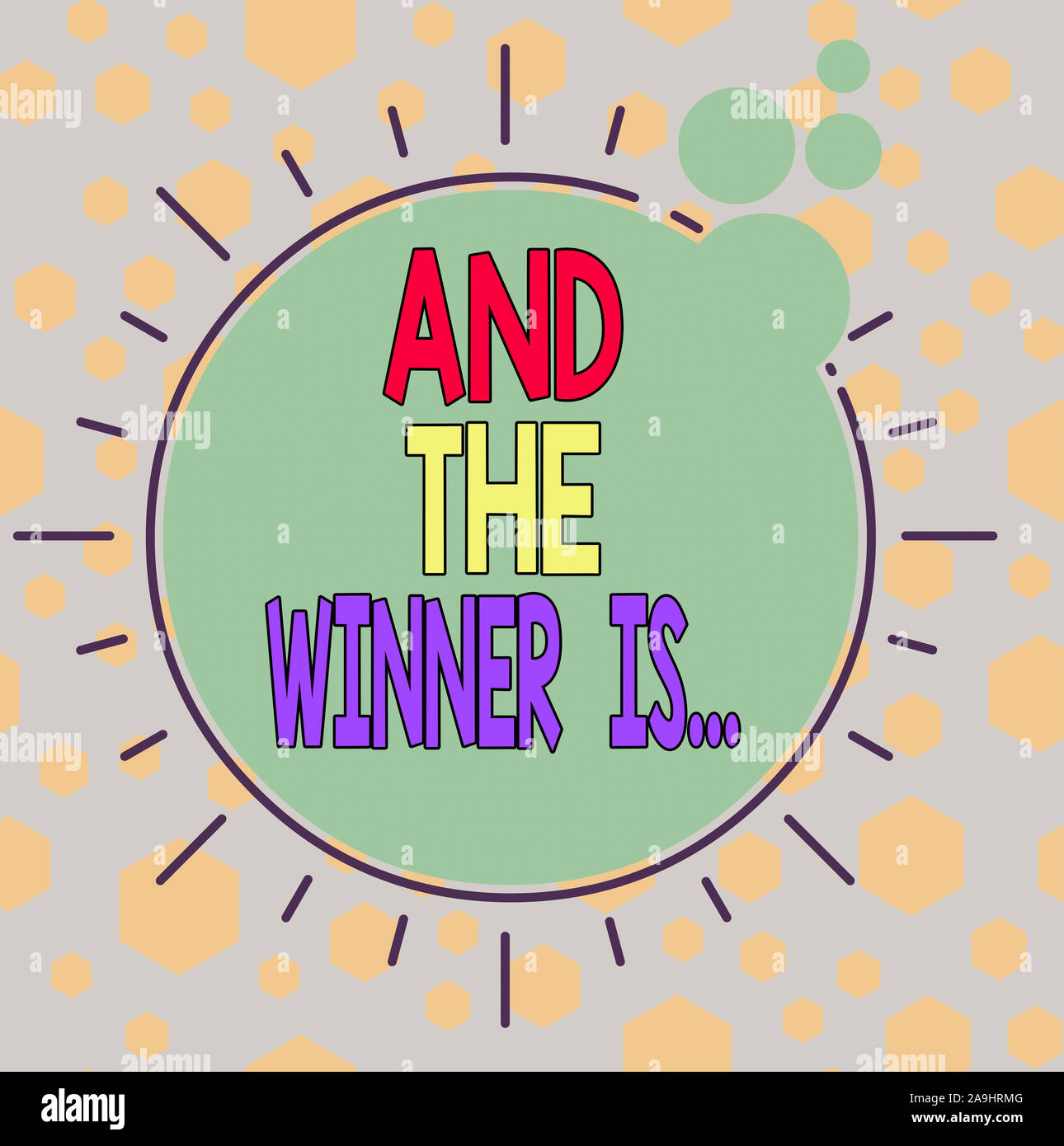 Handwriting text writing And The Winner Is. Conceptual photo announcing ...