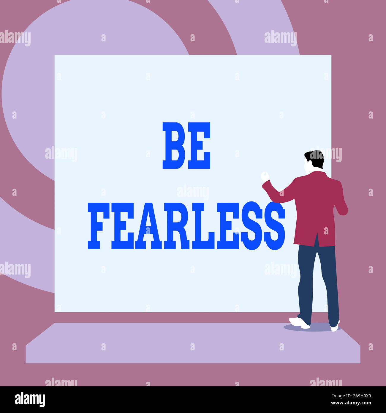 Handwriting text writing Be Fearless. Conceptual photo act of living in ...