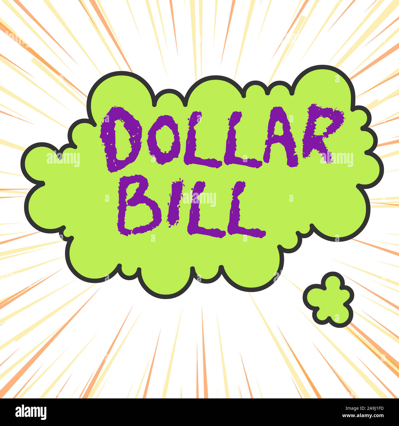 Handwriting text writing Dollar Bill. Conceptual photo a piece of paper ...