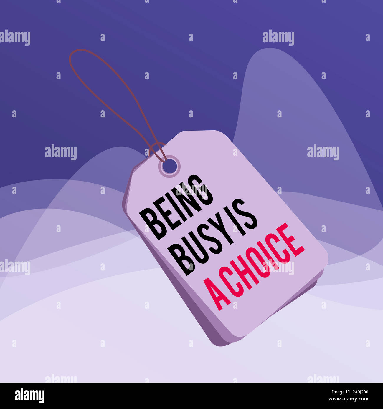 Writing note showing Being Busy Is A Choice. Business concept for life ...