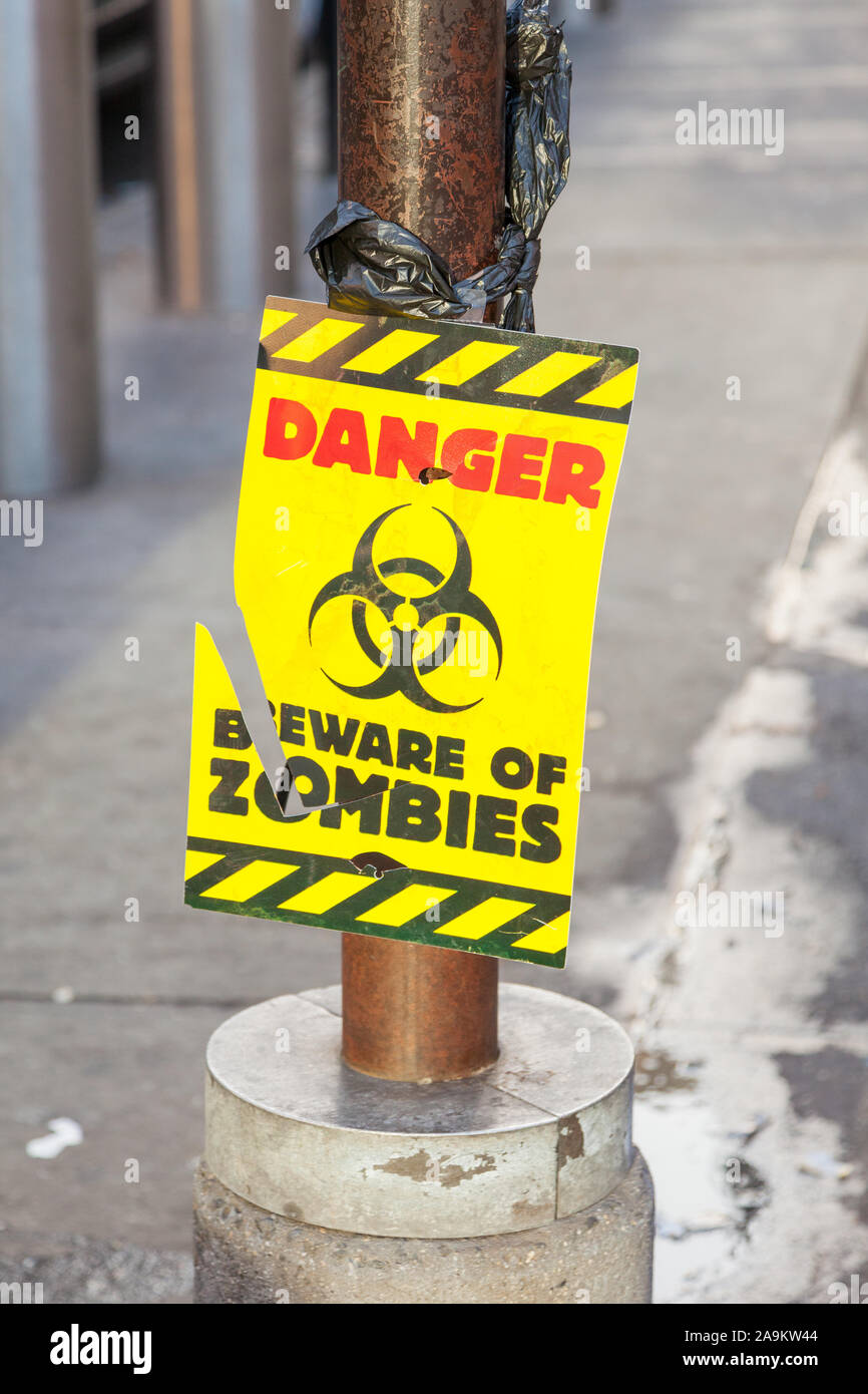 Danger Beware of Zombies sign, 33rd Street, New York City, United ...