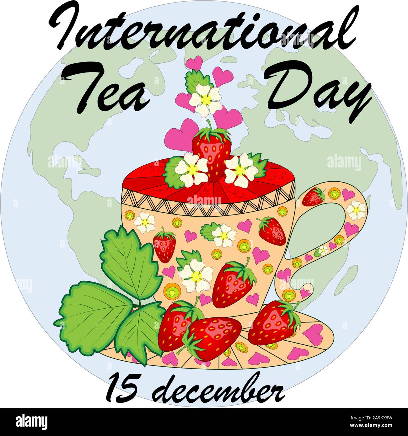 International Tea Day in December 15. World map and cup tea Stock ...