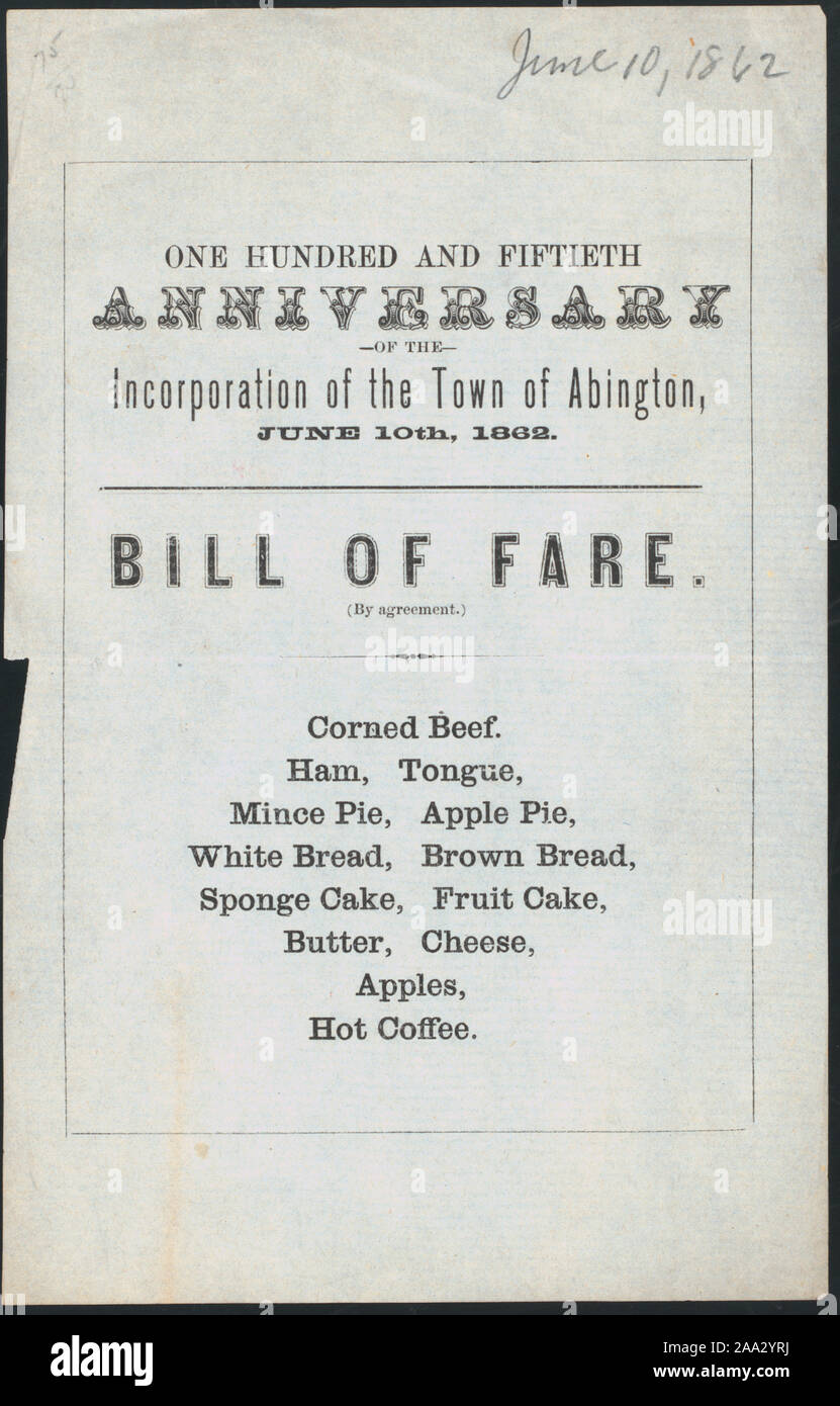 June 10, 1862 Bill of Fare (by agreement); 150TH ANNIVERSARY OF ...