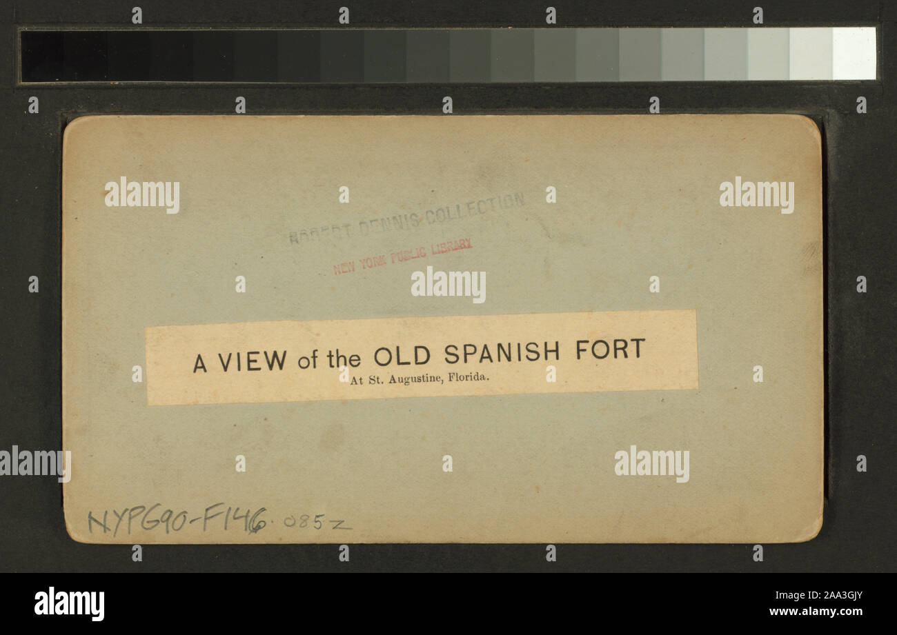 A View of the Old Spanish fort at St. Augustine, Fla.; A View of the ...