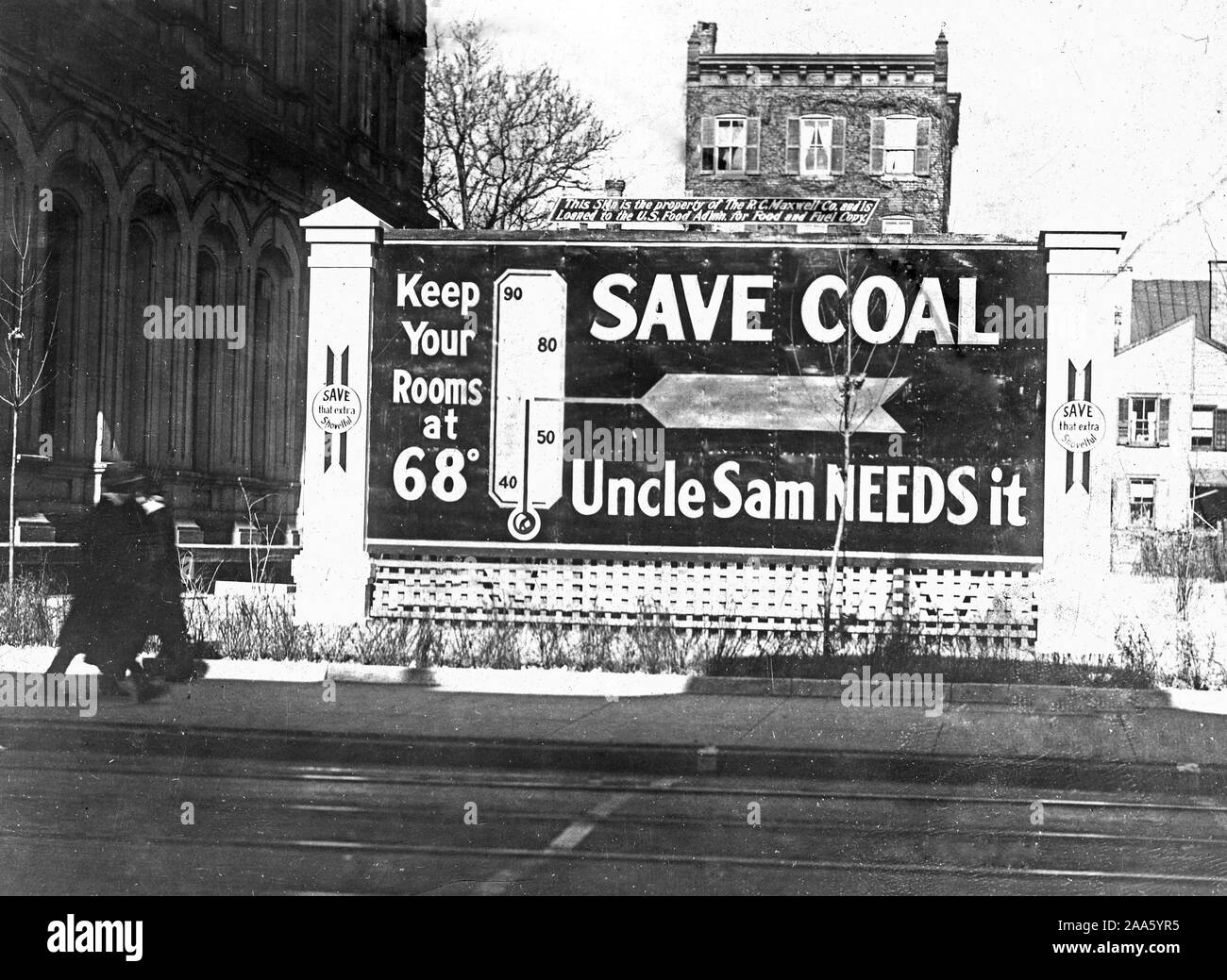 "Saving coal" poster on sign board loaned to government for food and ...