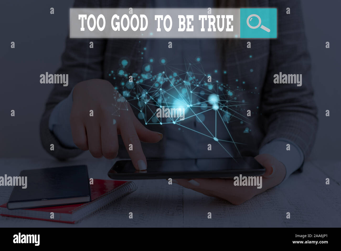 Handwriting text writing Too Good To Be True. Conceptual photo Extraordinarily Fantastic but ...