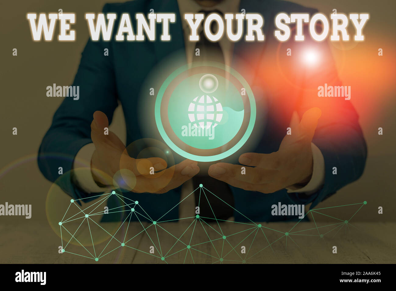 Text sign showing We Want Your Story. Business photo text Tell Us ...