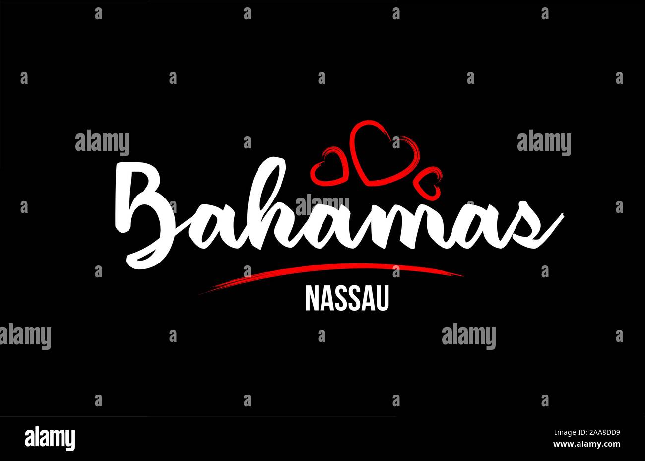 Bahamas country on black background with red love heart and its capital ...