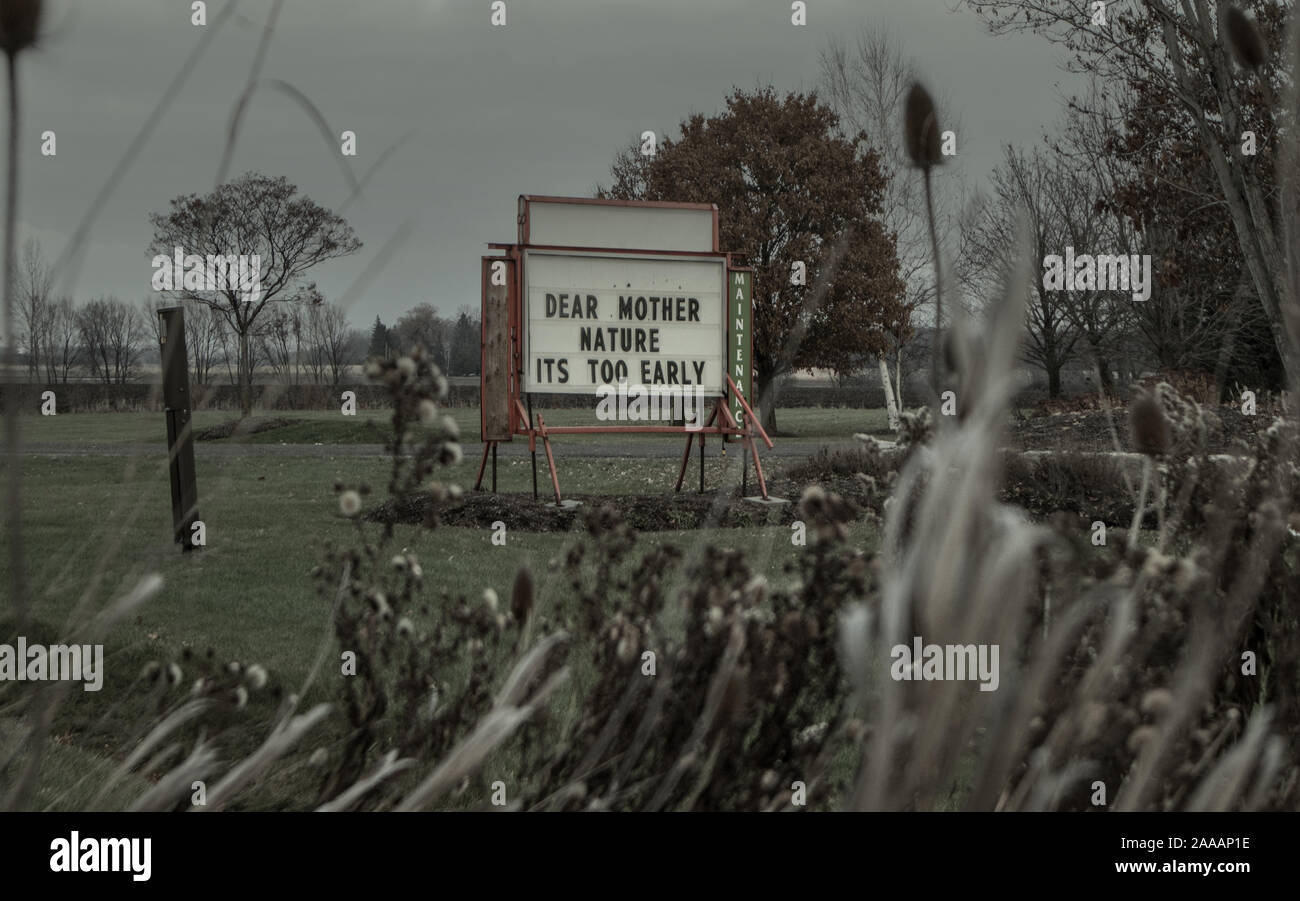 Canada's country side: the sign reminds to Mother Nature that the cold ...
