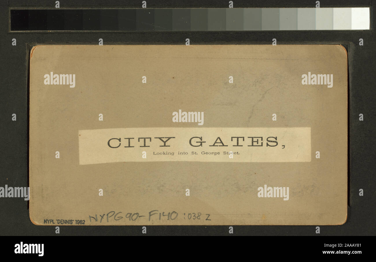 City gates, looking into St. George Street.; City gates, looking into ...