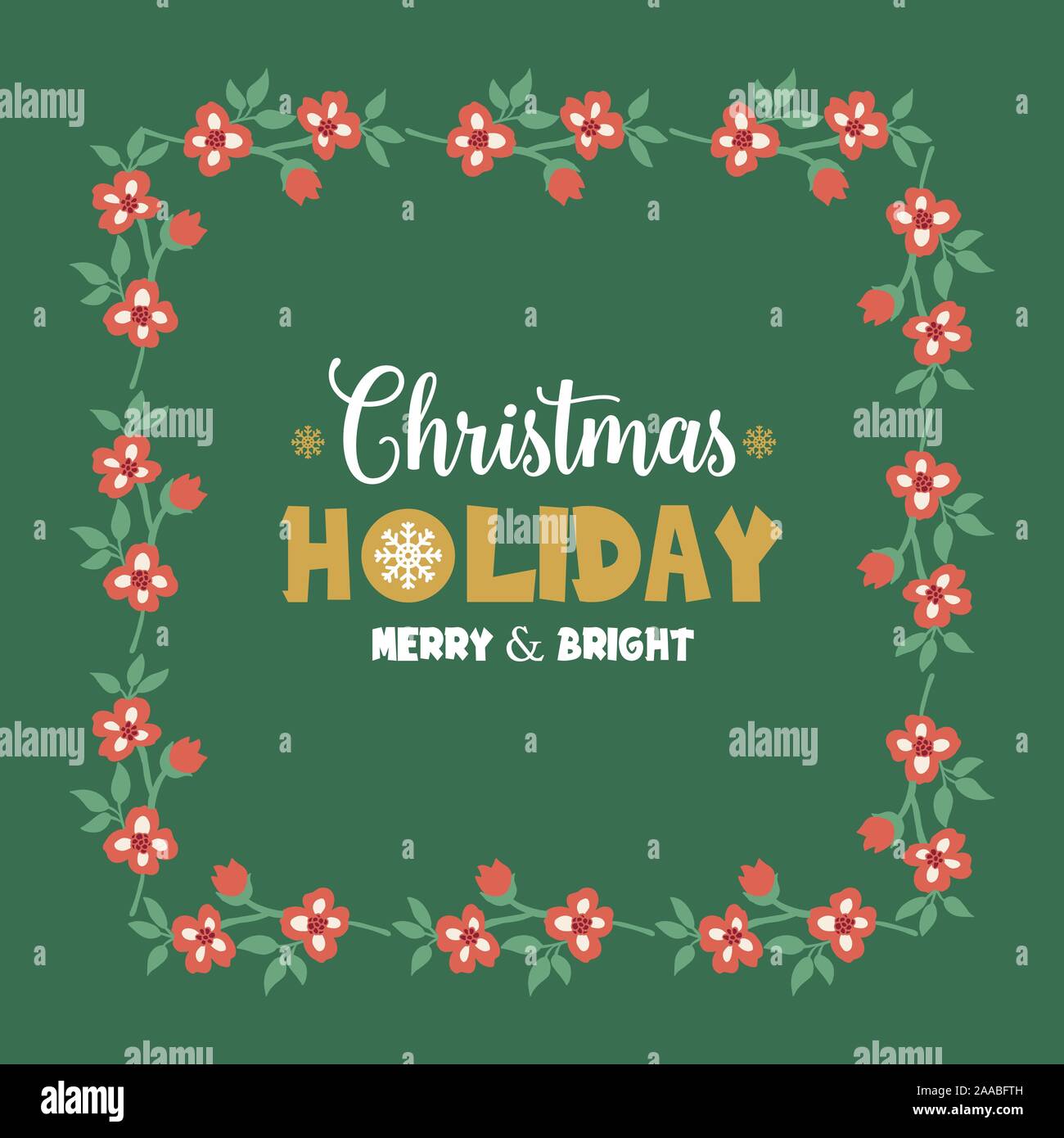Poster text of christmas holiday, with unique leaf flower frame ...
