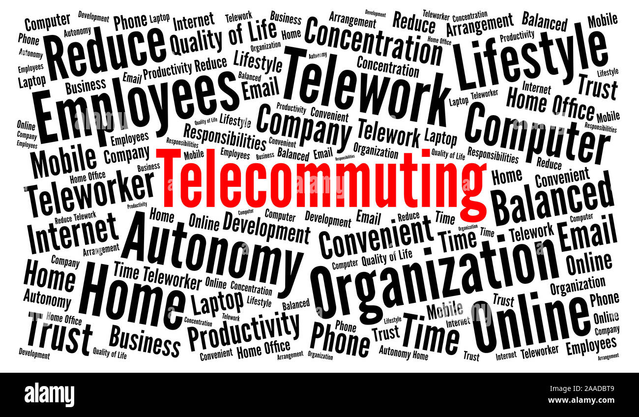 Telecommuting word hi-res stock photography and images - Alamy