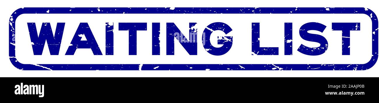 Grunge blue waiting list word square rubber seal stamp on white ...