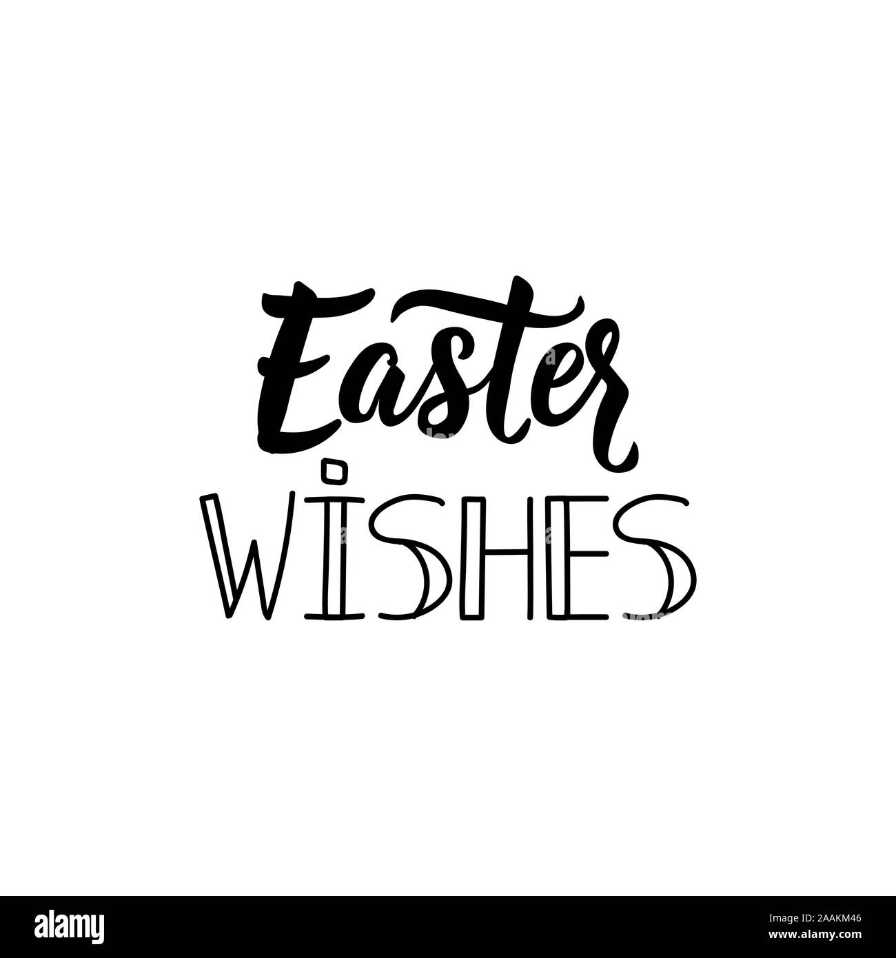 Easter wishes. Happy Easter lettering card. quote to design greeting ...
