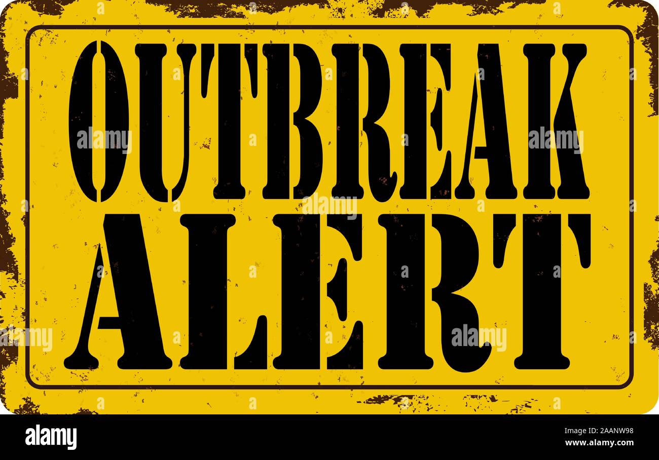 outbreak alert sign - label, rusted metal sign banner Stock Vector ...