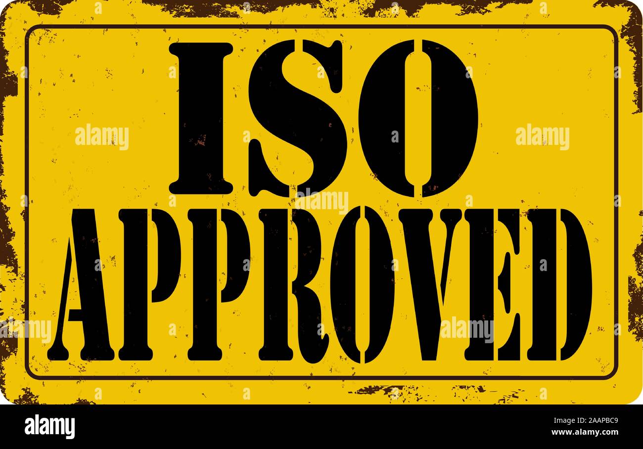 Iso approved certified icon rusted metal sign Stock Vector Image & Art ...