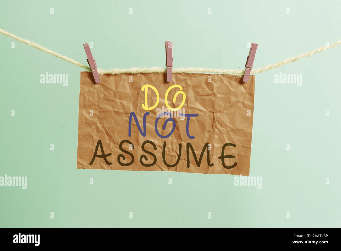 Handwriting text writing Do Not Assume. Conceptual photo Ask first to ...