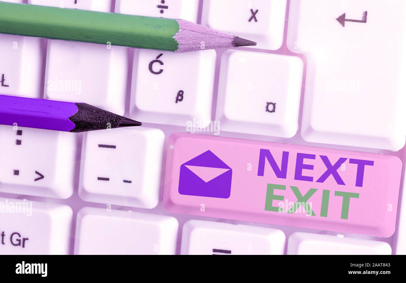 Conceptual hand writing showing Next Exit. Concept meaning the ...