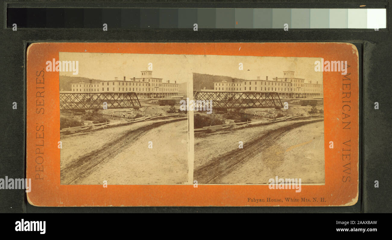 Fabyan House, White Mountains, NH Fabyan House, White Mountains, N.H ...