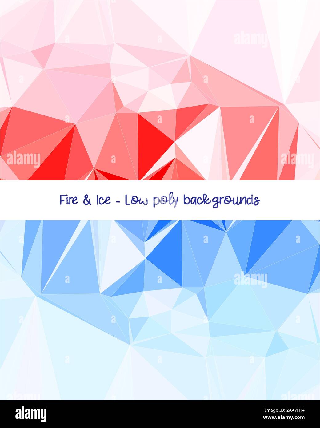 Two low poly backgrounds in warm and cool colours to represent fire and ...