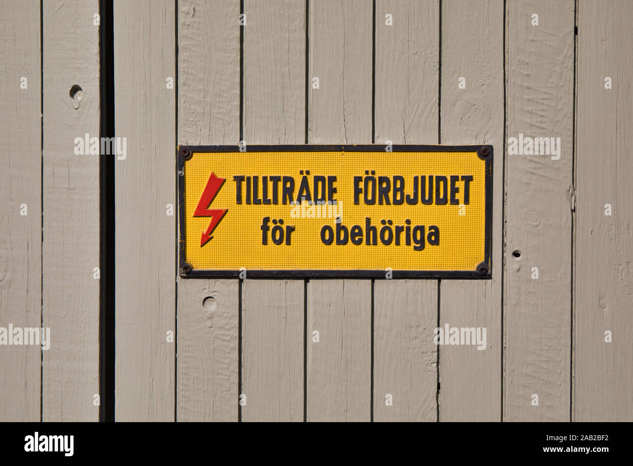 Access forbidden prohibited for unauthorised persons sign in Swedish ...