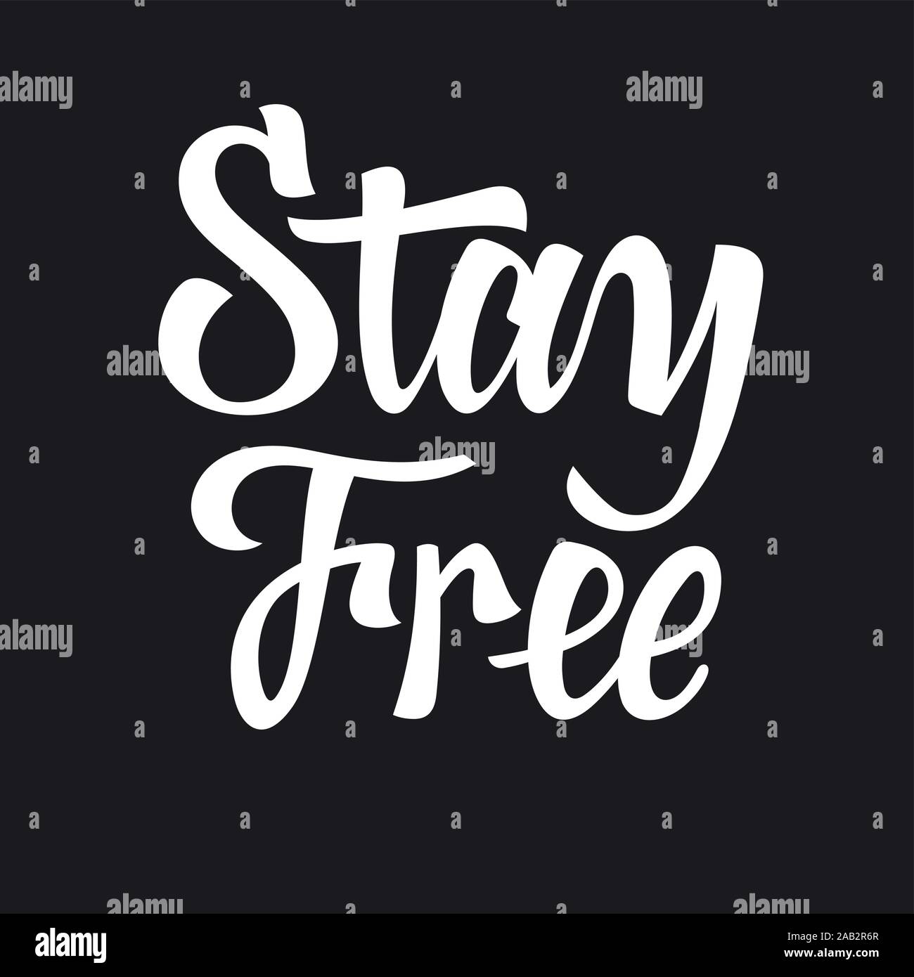 Stay free Stock Vector Images - Alamy