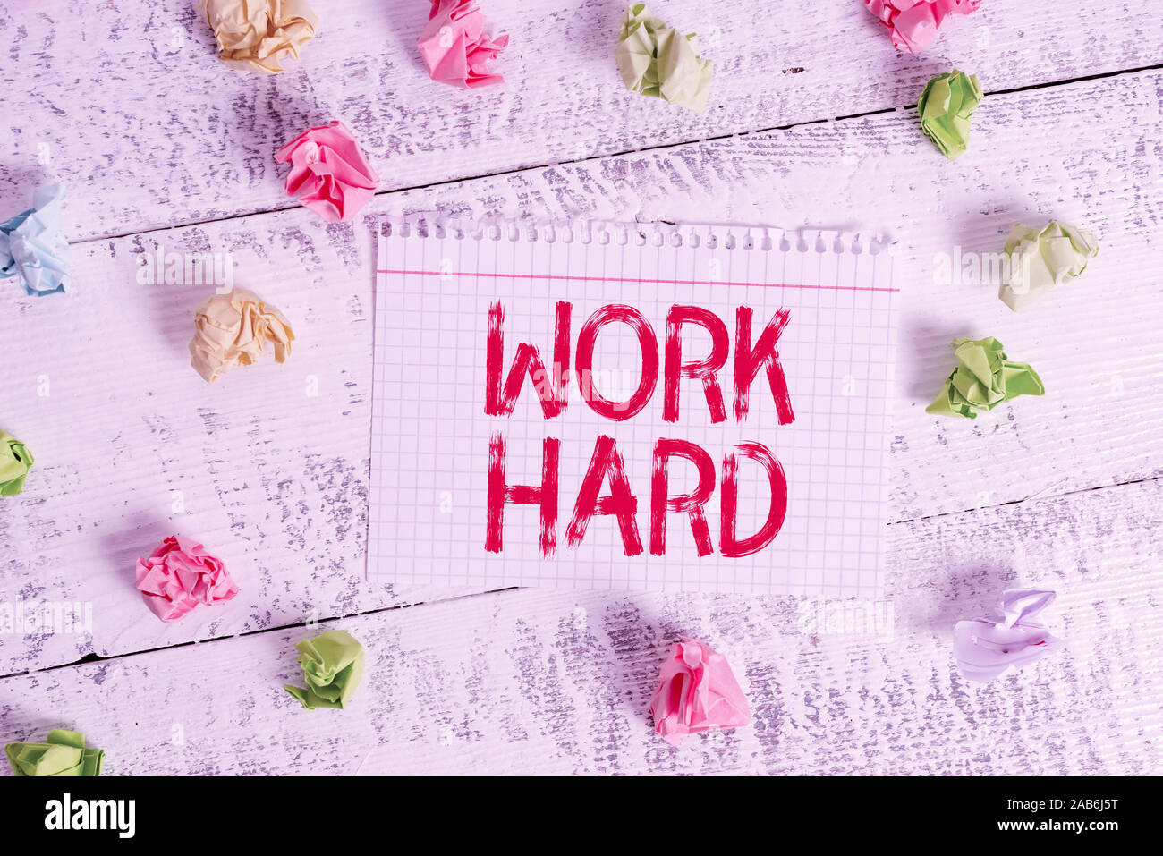 Handwriting text writing Work Hard. Conceptual photo Laboring that puts ...