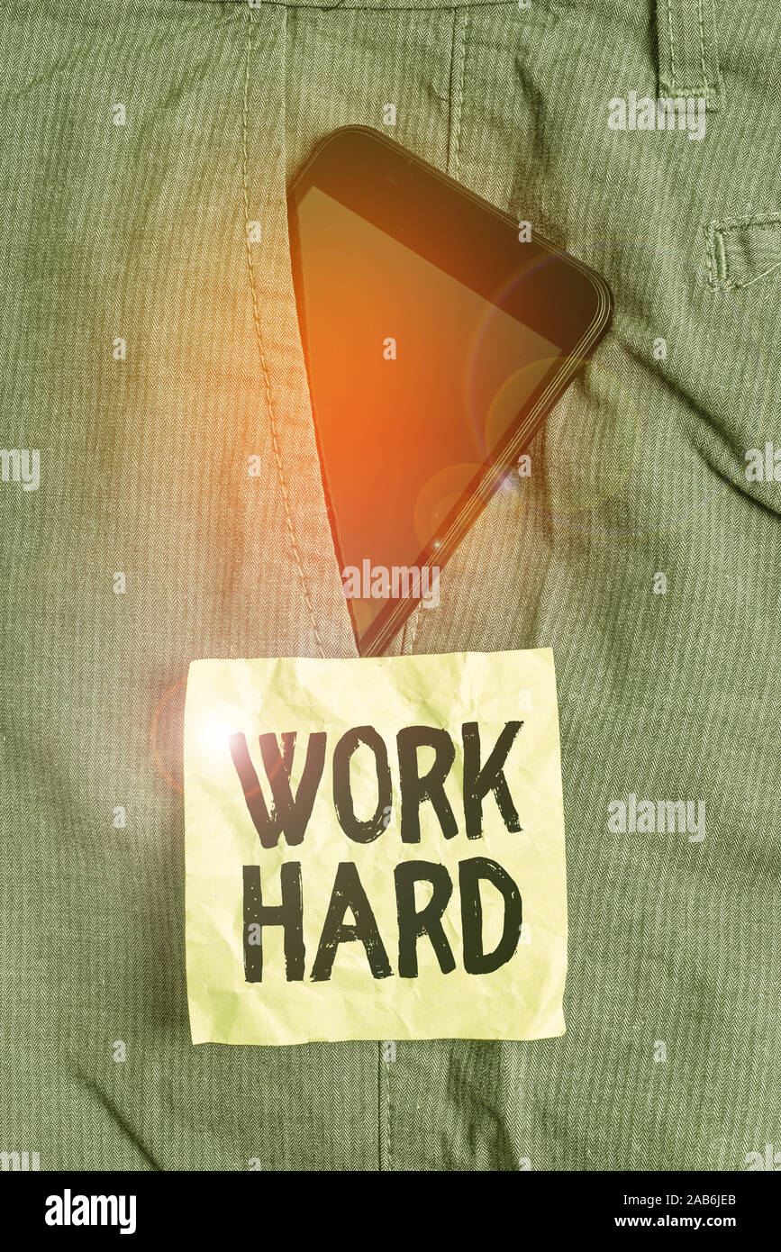 Handwriting text writing Work Hard. Conceptual photo Laboring that puts ...