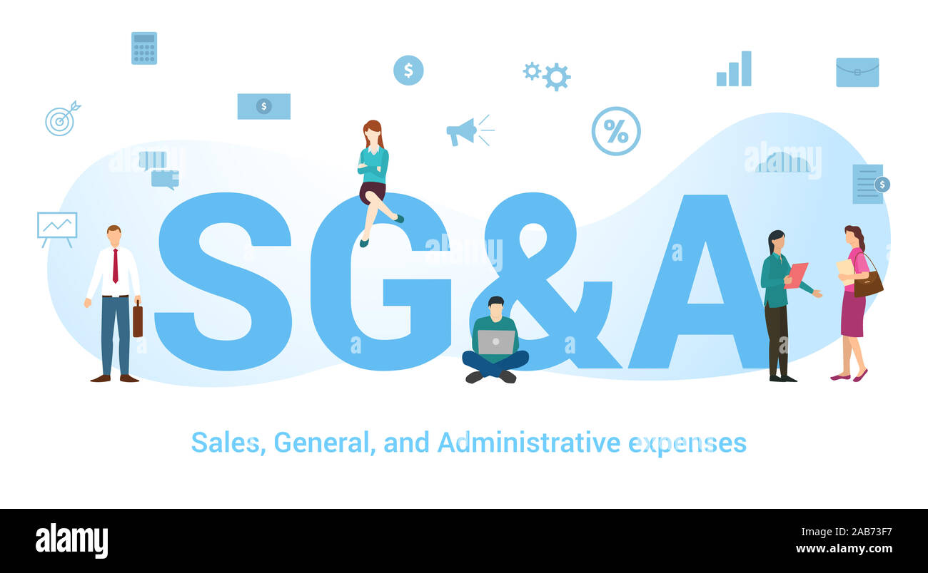 sg&a sales general and administration expenses concept with big word or ...