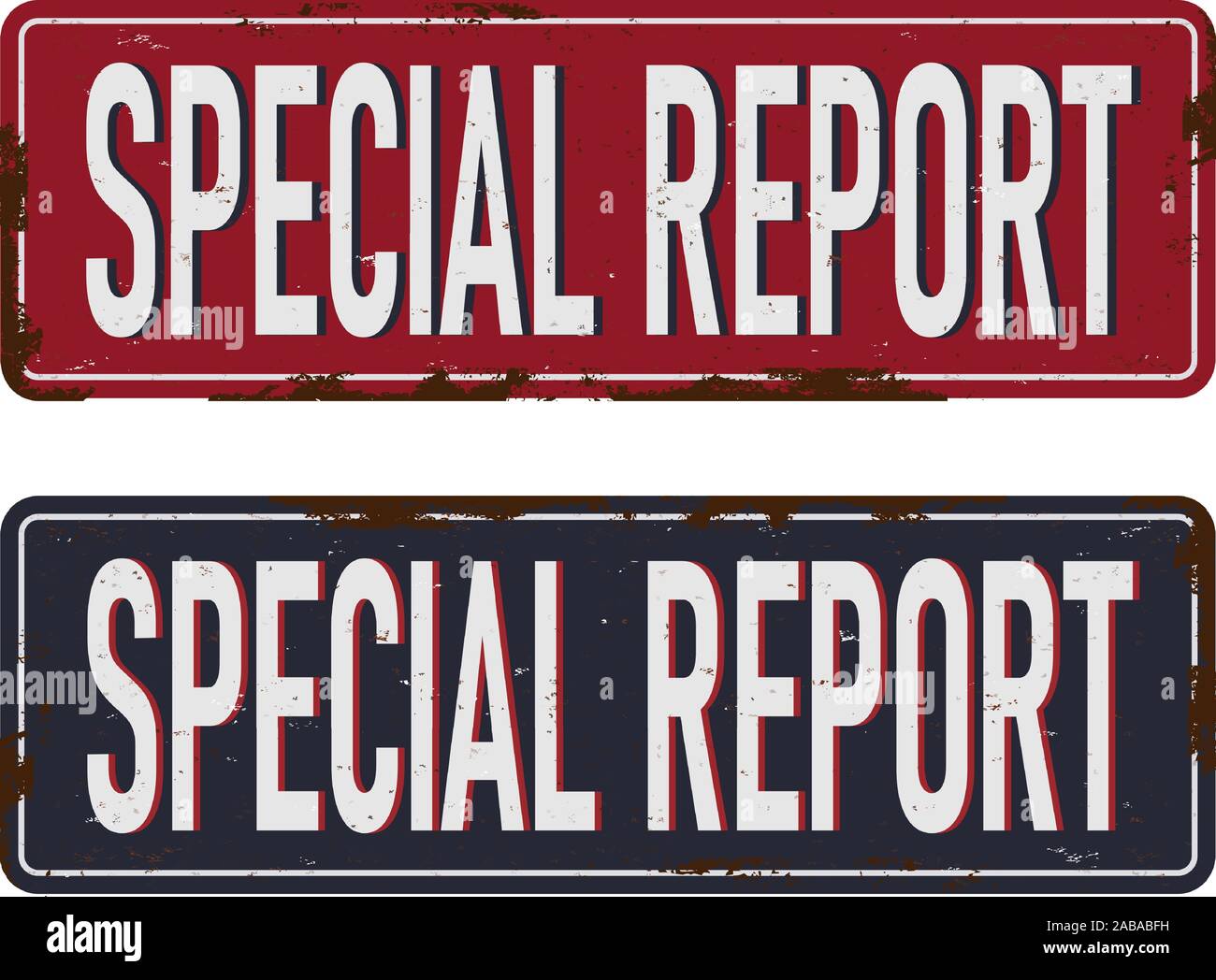SPECIAL REPORT rusted metal sign stamp text on white Stock Vector Image ...