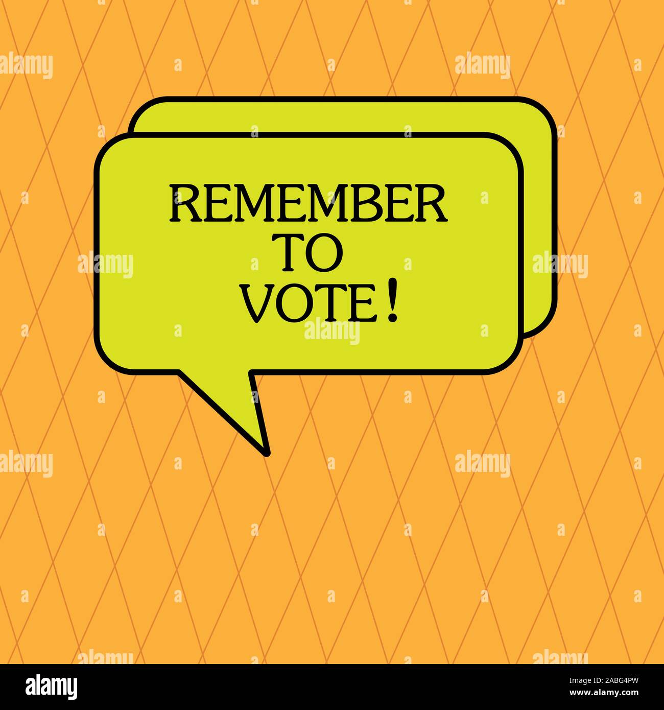 Political concept. Frame with text REMEMBER TO VOTE. Colored background ...