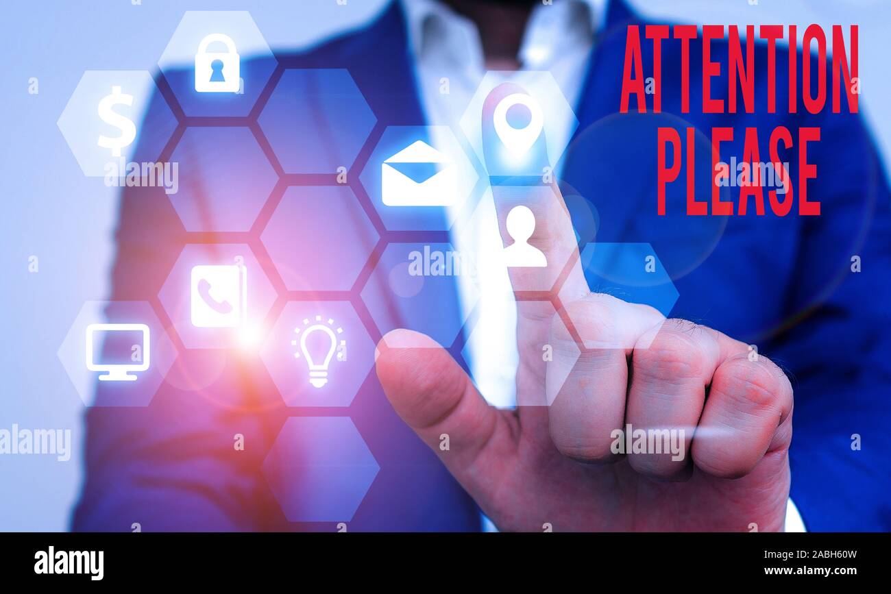 Text sign showing Attention Please. Business photo text asking showing ...