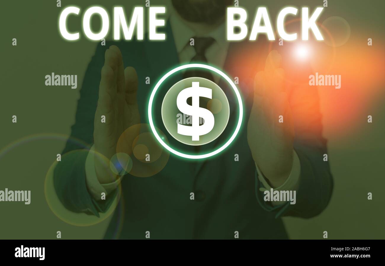 Writing note showing Come Back. Business concept for asking for a ...