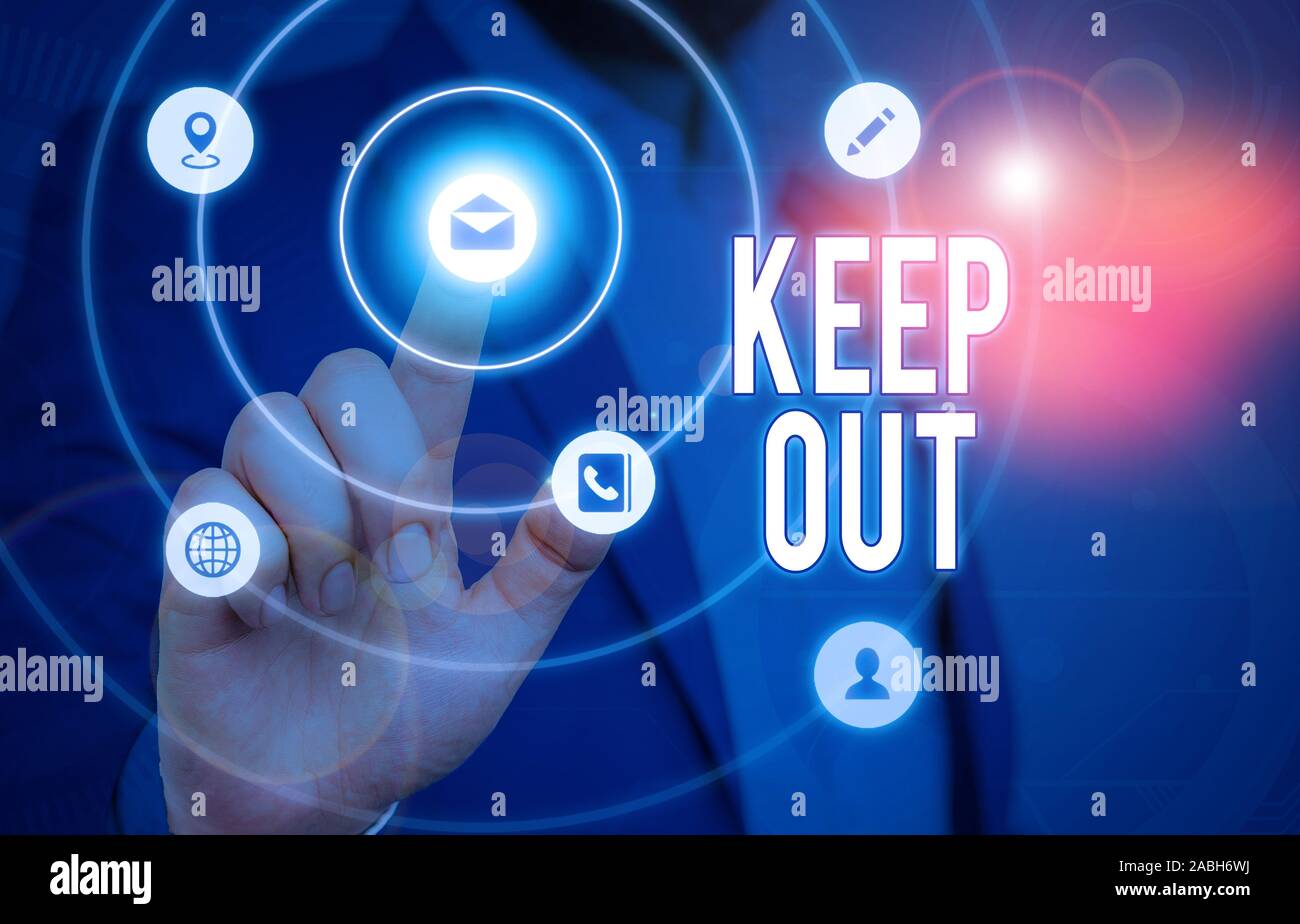 Conceptual hand writing showing Keep Out. Concept meaning to stop ...