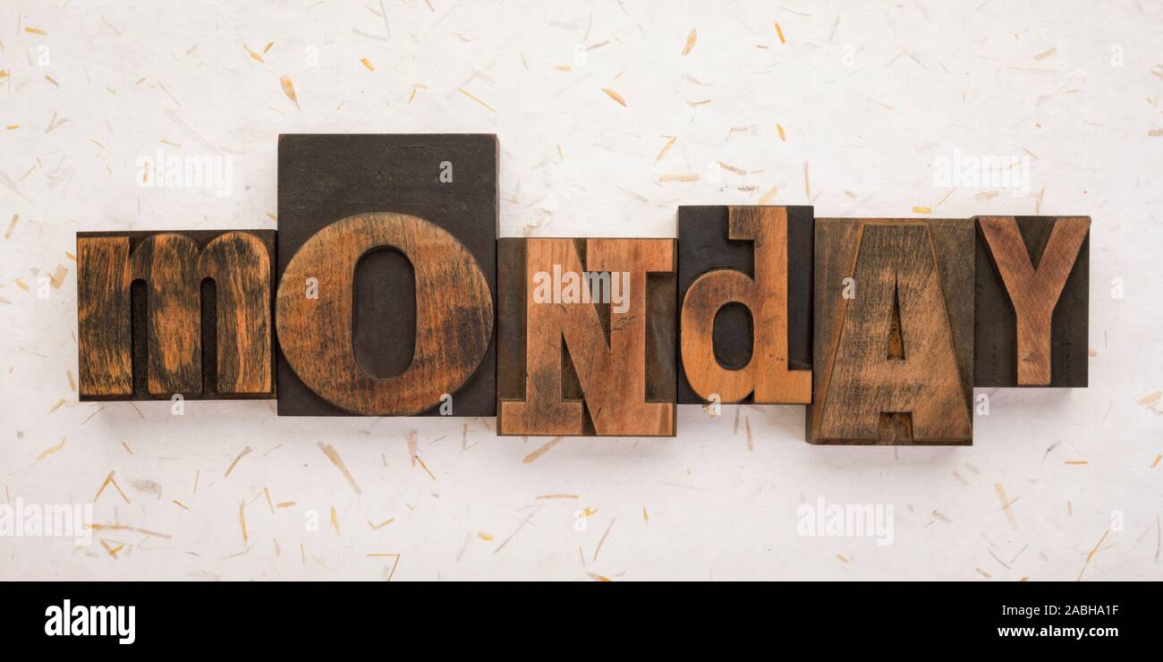 Monday, word written with vintage letterpress printing blocks on ...