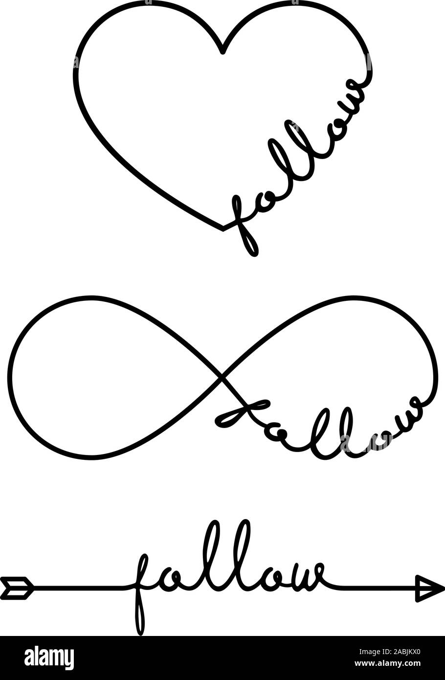 Follow - word with infinity symbol, hand drawn heart, one black arrow ...