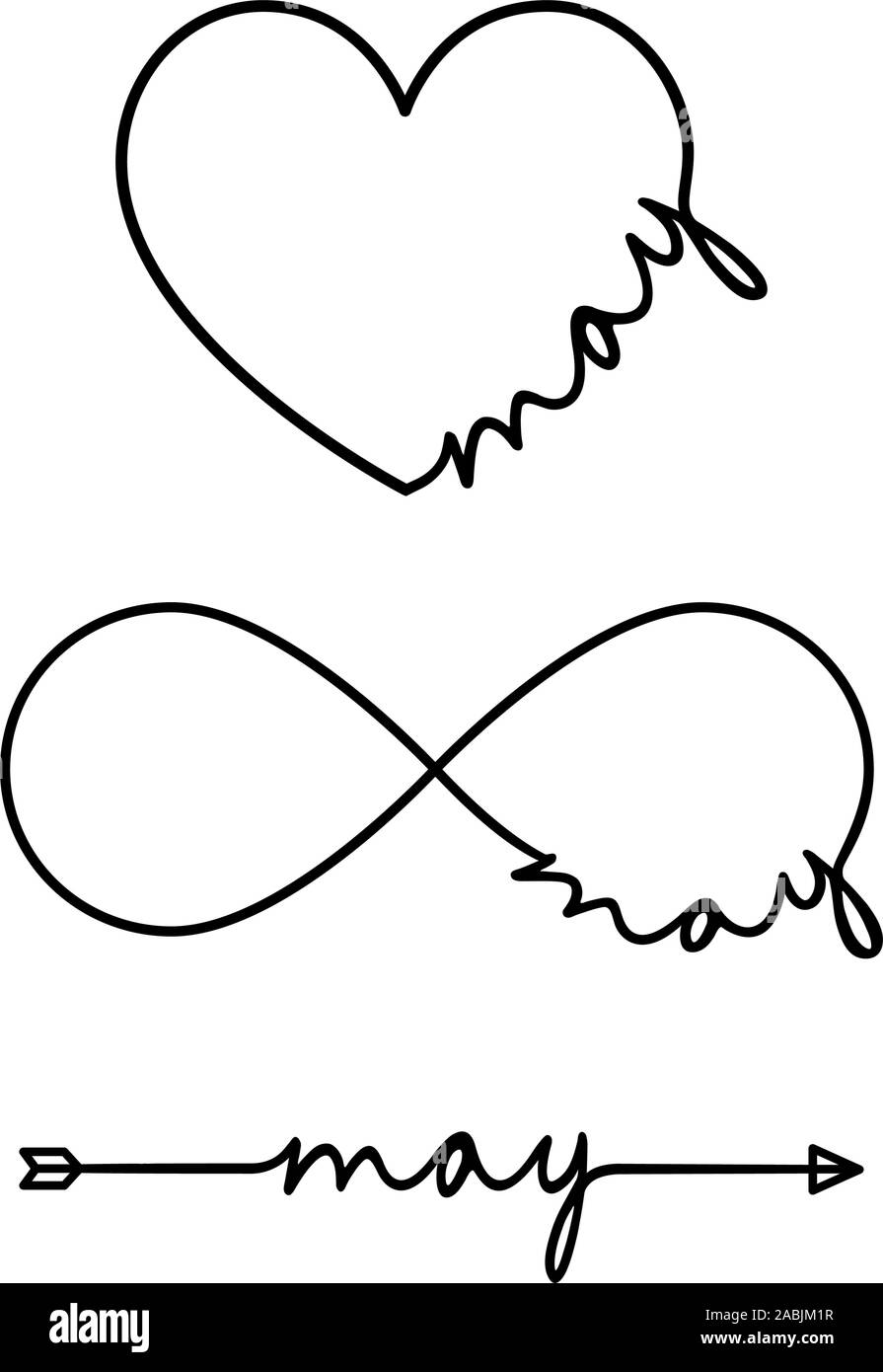 May - word with infinity symbol, hand drawn heart, one black arrow line ...