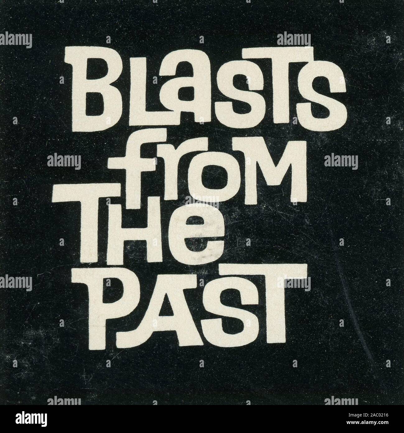 Blasts from the Past - Vintage vinyl album cover Stock Photo - Alamy