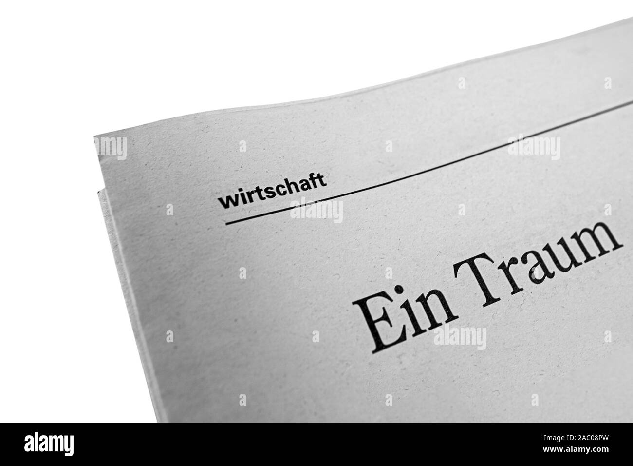newspaper with lettering Wirtschaft und ein Traum in german language ...