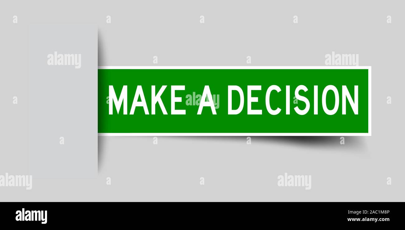 Label square green sticker in word make a decision that insert under ...