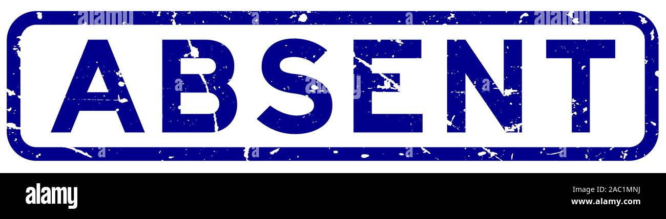 Grunge blue absent word square rubber seal stamp on white background ...