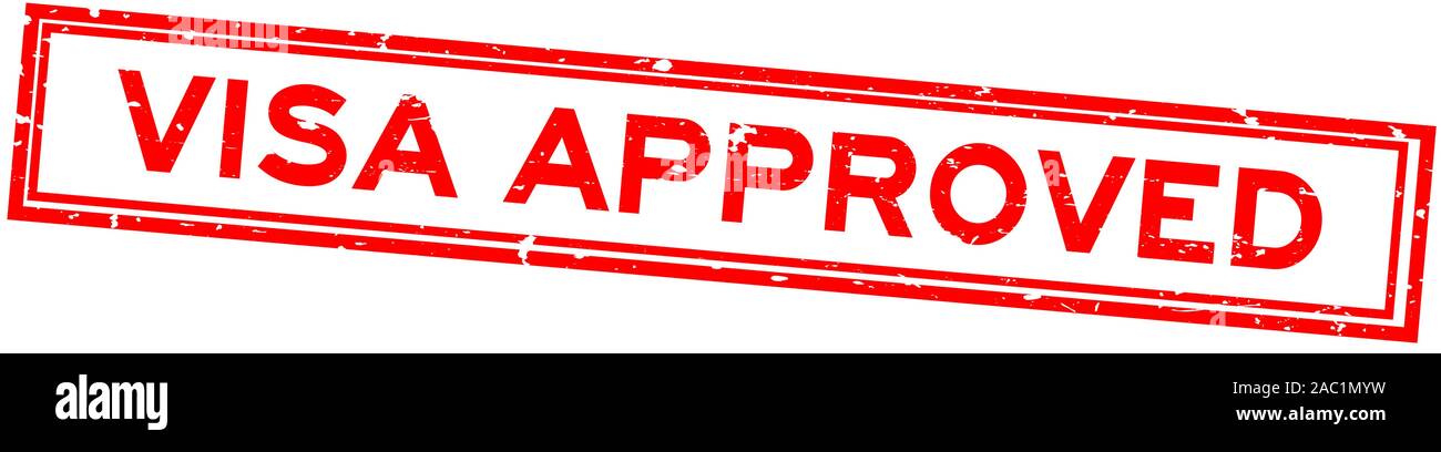 Grunge red visa approved word rubber seal stamp on white background Stock Vector Image & Art - Alamy